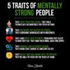 5 Traits of The Mentally Strong: Mastering Mind, Body, and Spirit