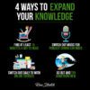 4 Ways to Expand Your Knowledge and Improve Your Life