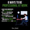 "6 Ways to Be More Professional at Work: Boost Your Image"
