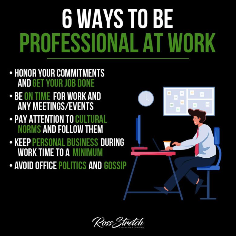 "6 Ways to Be More Professional at Work: Boost Your Image"