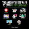 Financial Freedom: The Absolute Best Ways To Earn Passive Income
