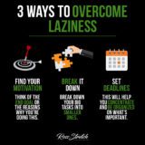 Combating Laziness: Learn These 3 Effective Strategies